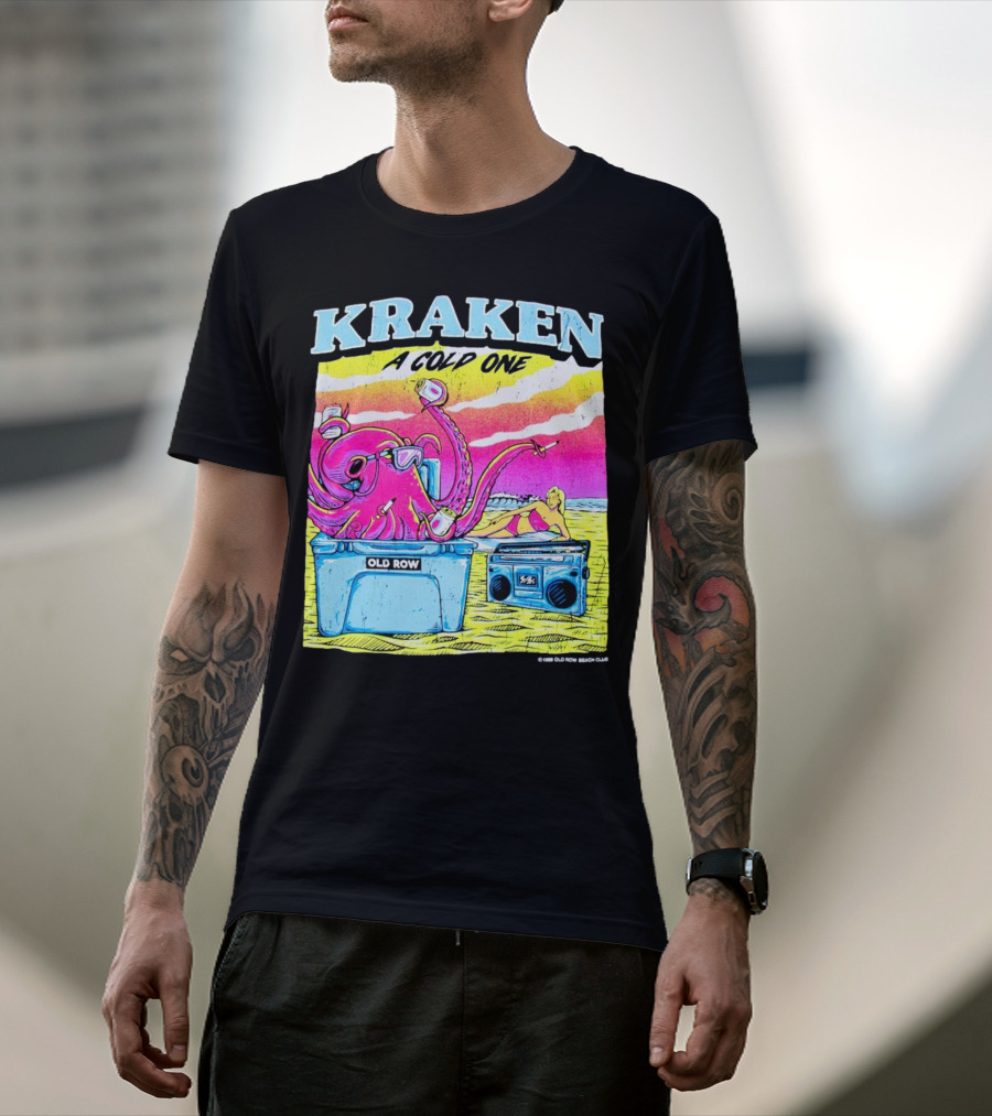 KRAKEN A COLD ONE OLD ROW BEACH CLUB T-Shirt
