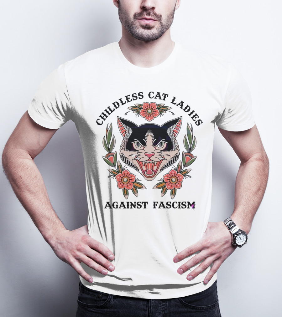 Childless Cat Ladies Against Fascism Fierce Cat With Flowers T-Shirt