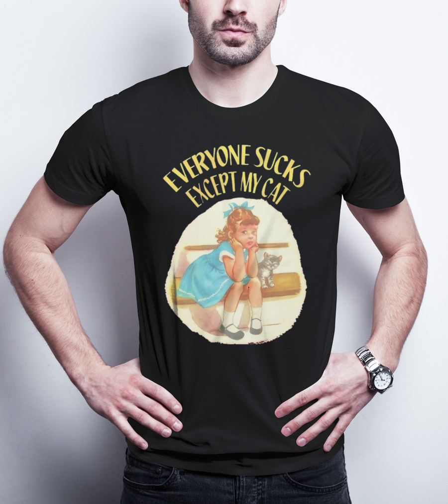 Everyone Sucks Except My Cat Vintage Girl With Kitten T-Shirt