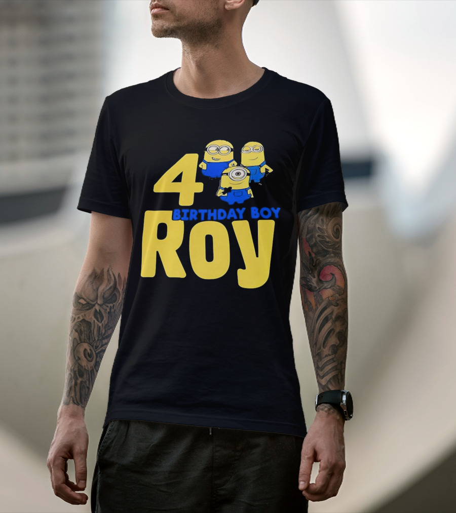 4 Birthday Boy Roy Minions T-Shirt