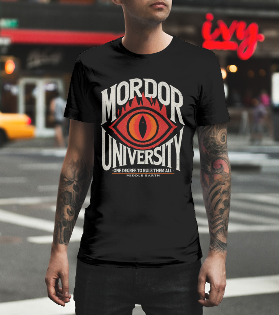 Mordor University Eye Middle Earth One Degree To Rule Them All T-Shirt