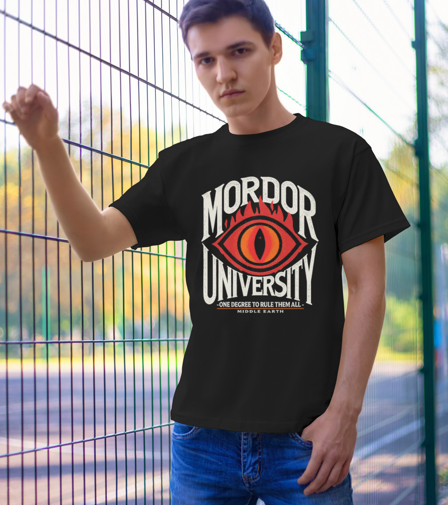 Mordor University Eye Middle Earth One Degree To Rule Them All T-Shirt