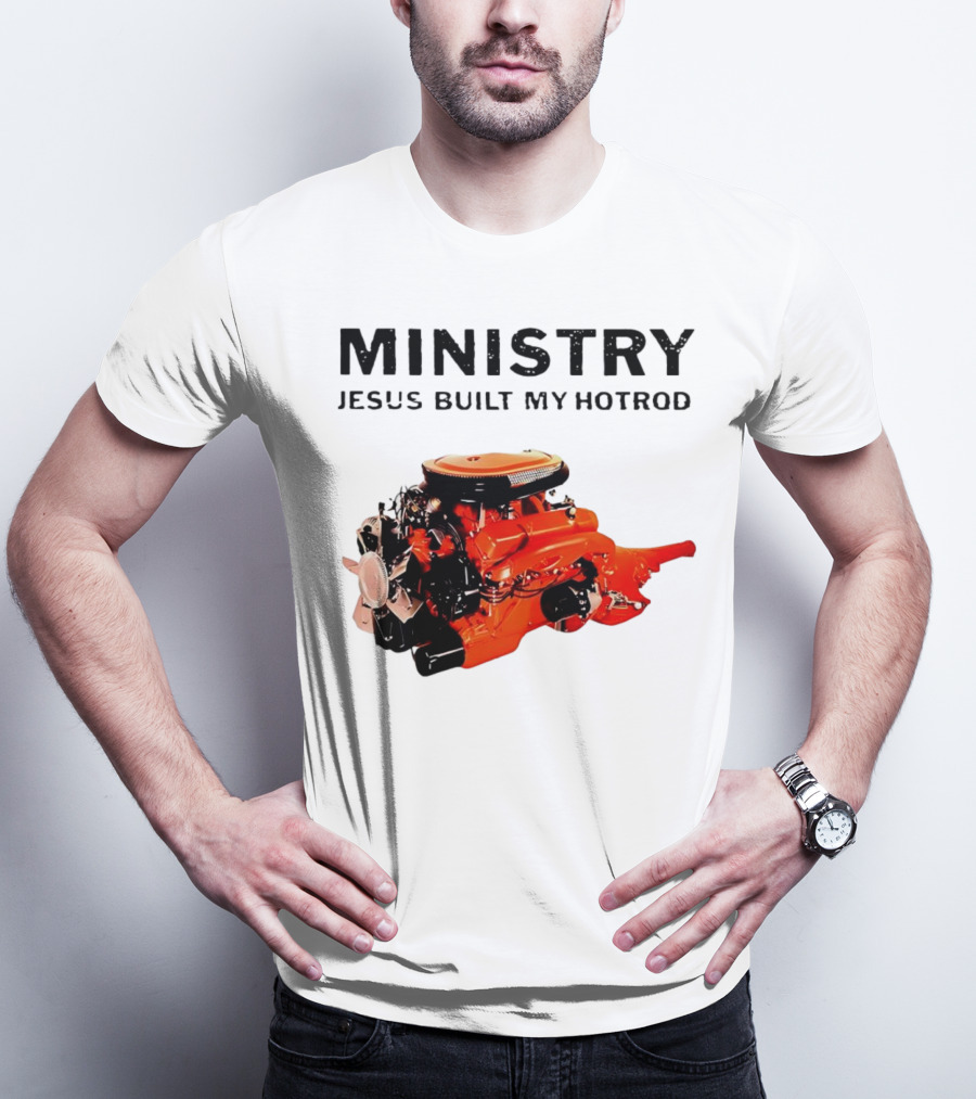 MINISTRY Jesus Built My Hotrod Vintage Engine T-Shirt