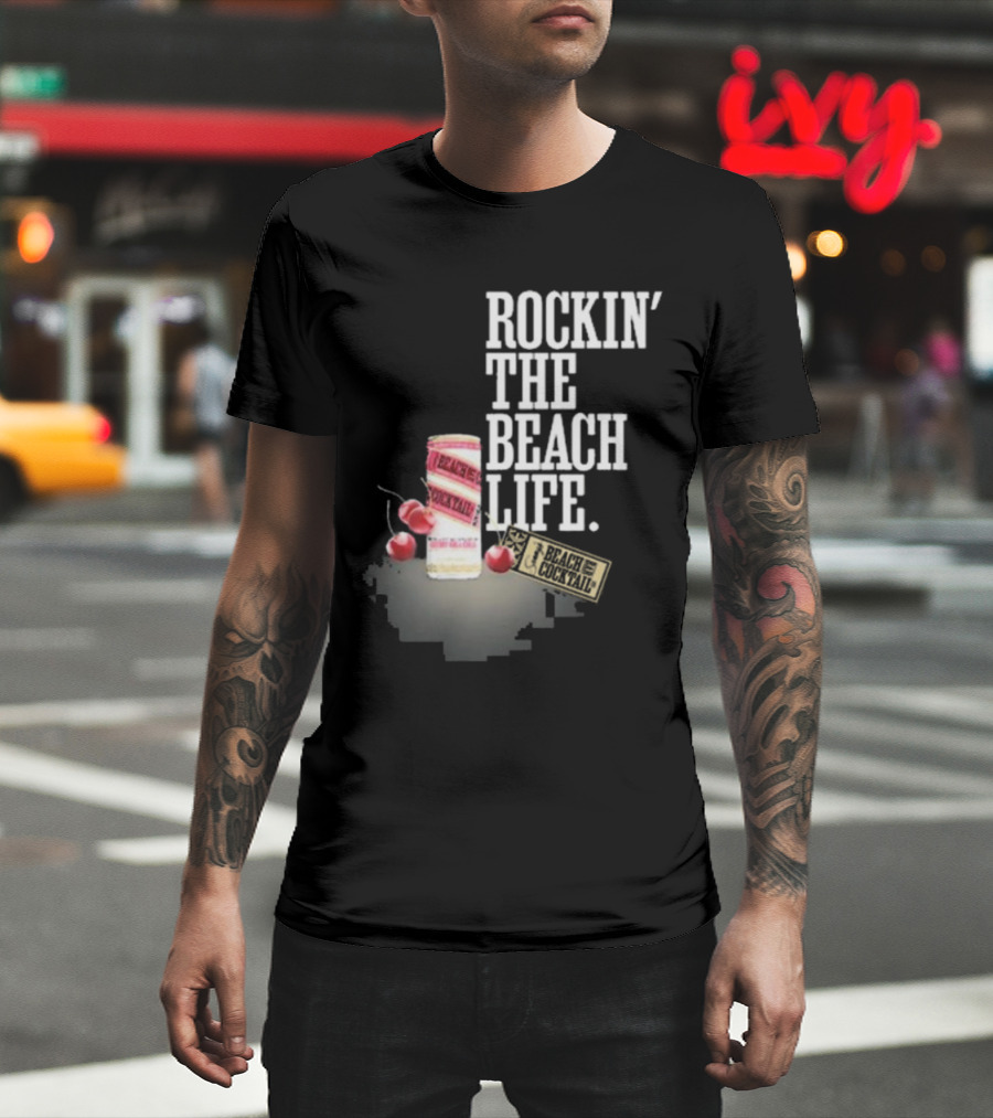 Rockin' The Beach Life Sammy Hagar Red Rocks Beach Cocktail T-Shirt