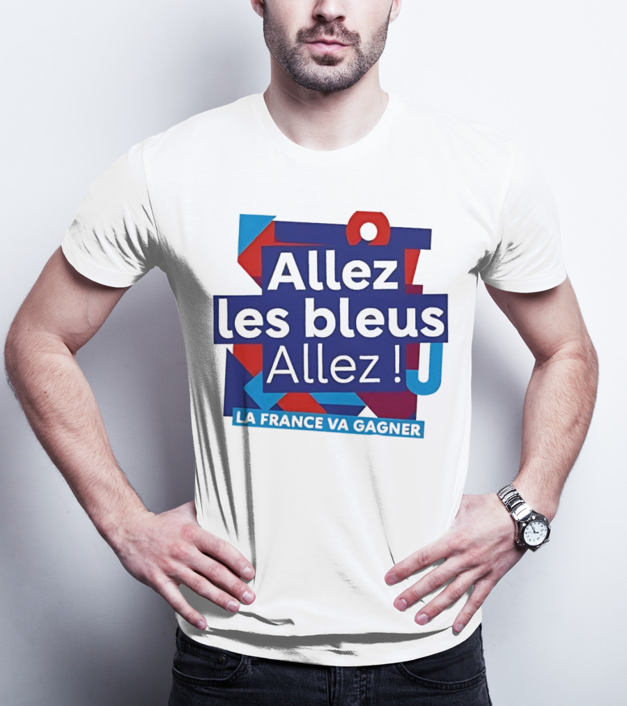 Allez Les Bleus Allez La France Va Gagner T-Shirt