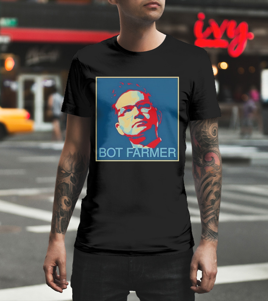 BOT FARMER Hope T-Shirt