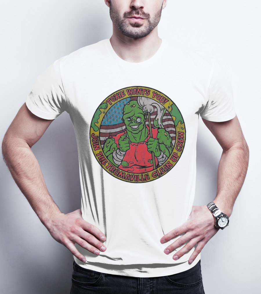 Toxie Wants You Join The Tromaville Clean Up Crew American Flag Background T-Shirt