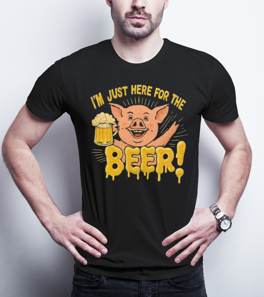I’m Just Here For The Beer Pig With Beer Mug T-Shirt