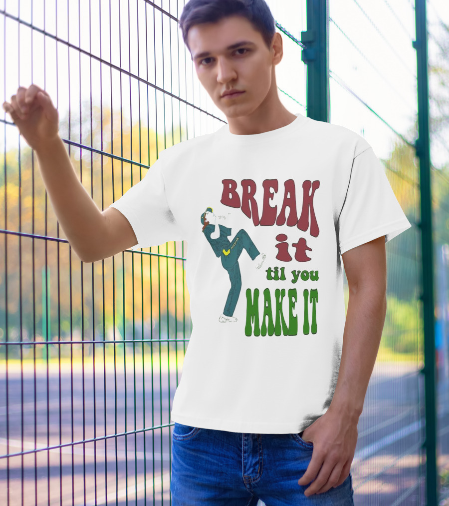 BREAK IT TIL YOU MAKE IT Retro Style Dancing Figure T-Shirt