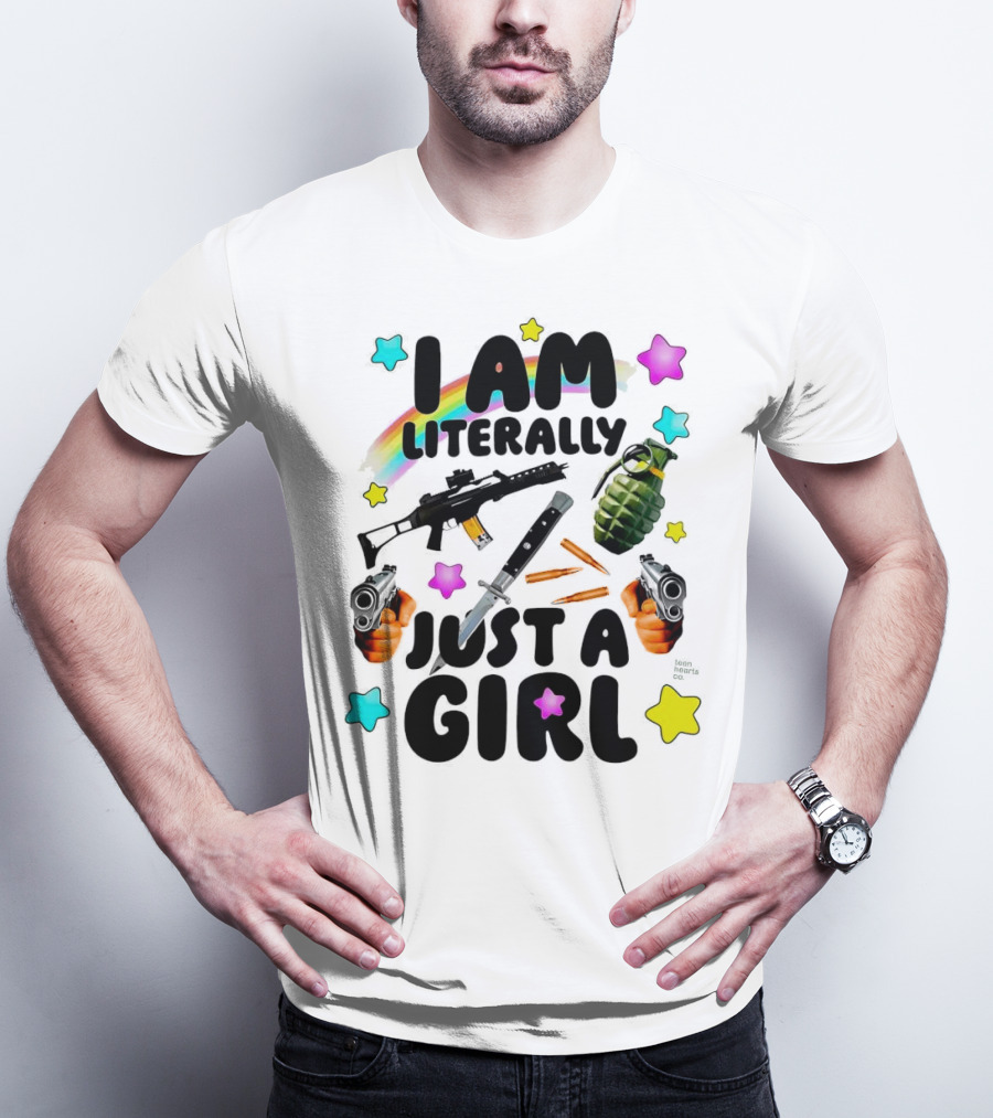 I Am Literally Just A Girl Rainbow Grenade Stars Guns T-Shirt