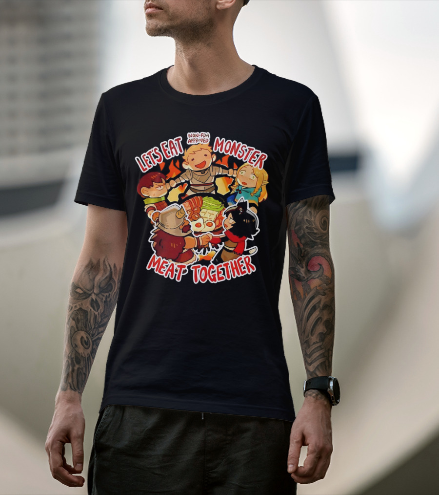 Let's Eat Monster Meat Together Non-FDA Approved Dungeon Meshi T-Shirt