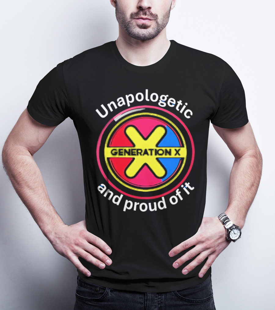 Generation X Unapologetic And Proud Of It Bold Circular Emblem T-Shirt