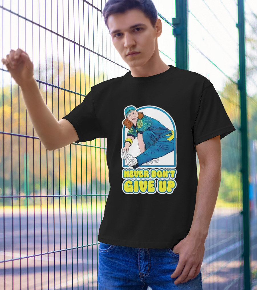 Never Don’t Give Up Raygun Rachael Gunn T-Shirt