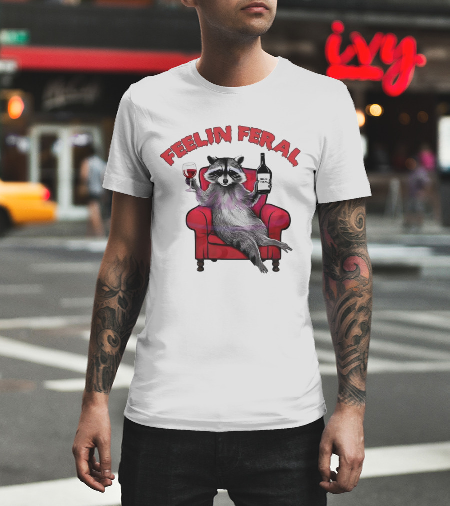 Feelin Feral Raccoon Drinking Wine Sitting On Red Armchair T-Shirt
