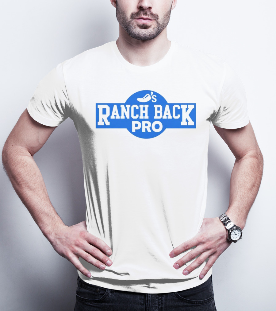 Chili's Ranch Back Pro T-Shirt