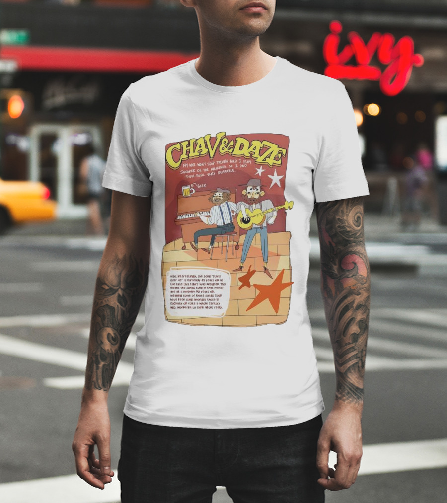 Chav And Dave My Wife Won't Stop Talking And I Play Snooker On The Weekends Music Very Relaxing T-Shirt