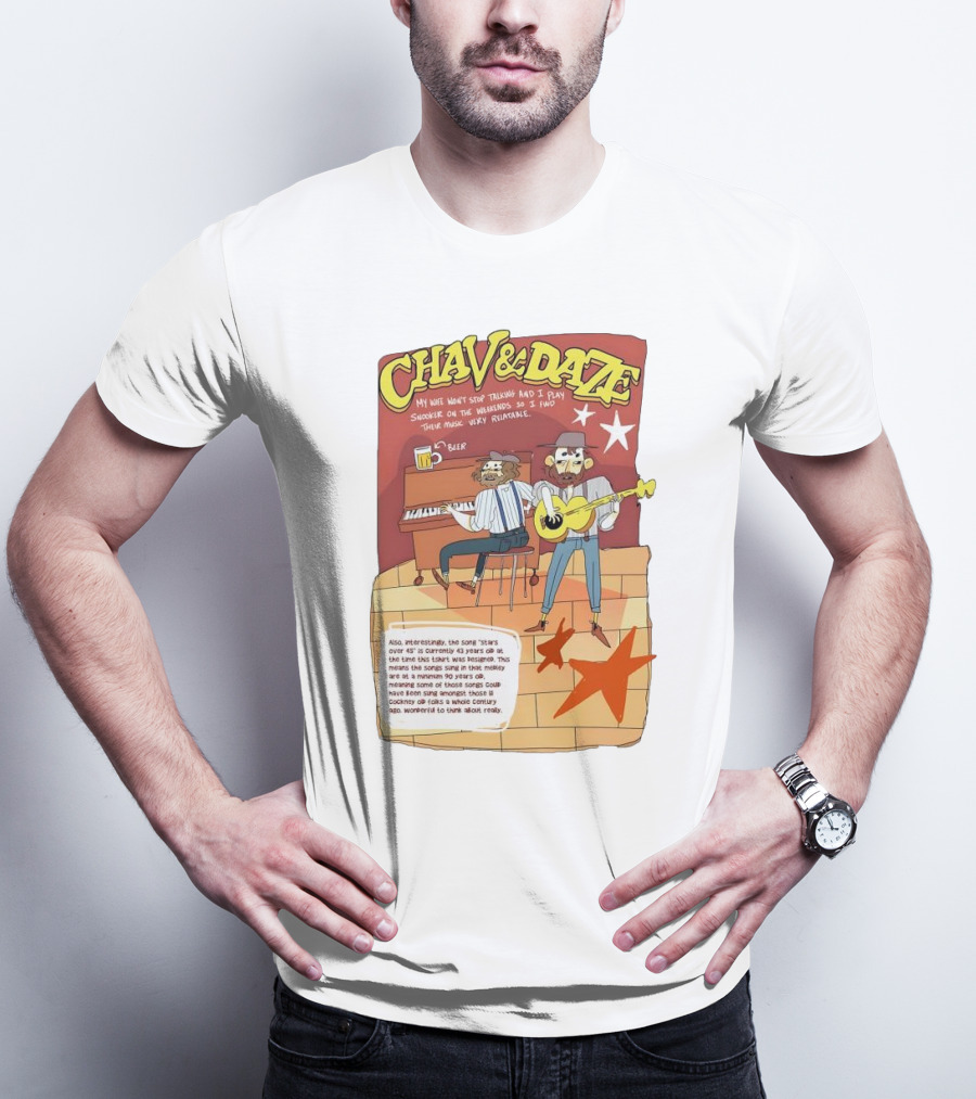 Chav And Dave My Wife Won't Stop Talking And I Play Snooker On The Weekends Music Very Relaxing T-Shirt