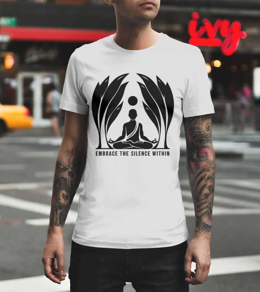 Embrace The Silence Within Meditation Silhouette And Enigmatic Leafy Eyes T-Shirt