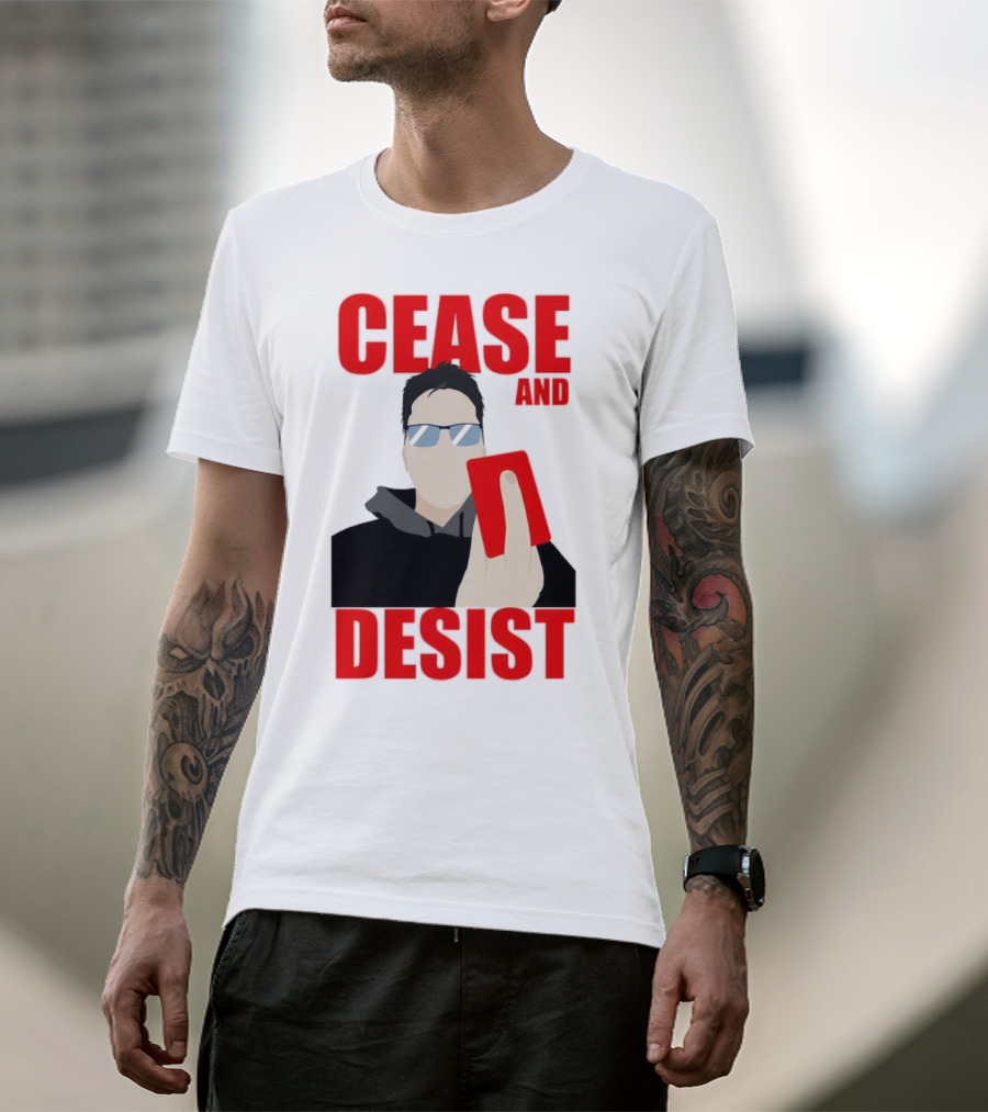 CEASE AND DESIST Red Card Warning T-Shirt