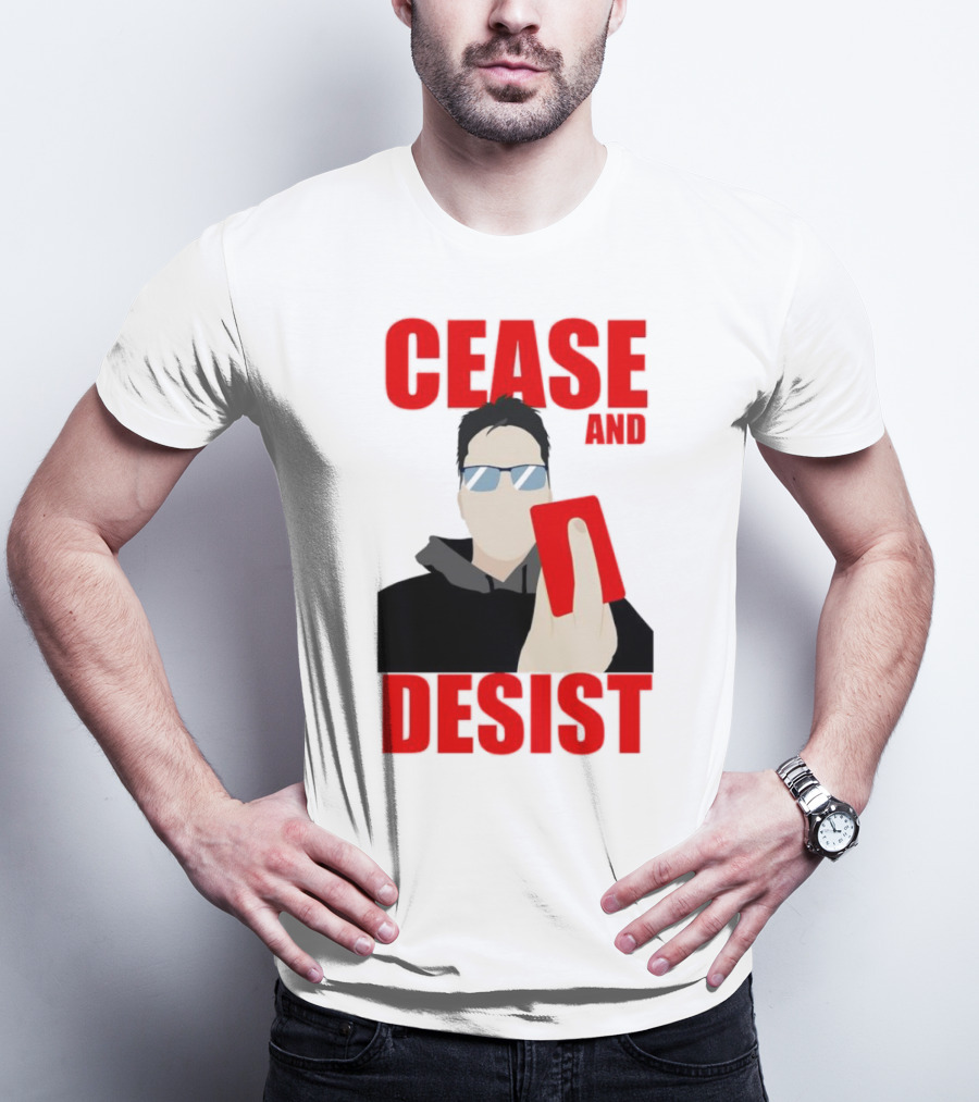 CEASE AND DESIST Red Card Warning T-Shirt