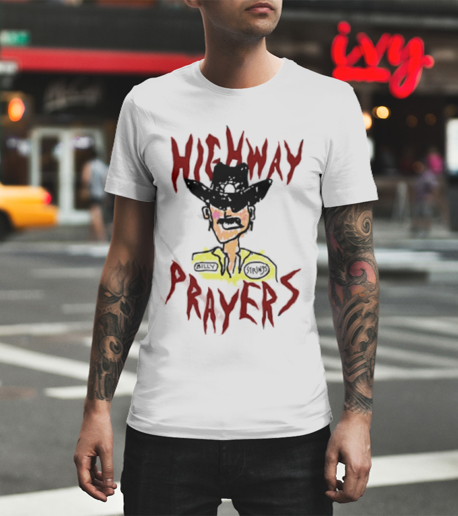 Highway Prayers Cowboy Sheriff With Billy Strings Badge T-Shirt