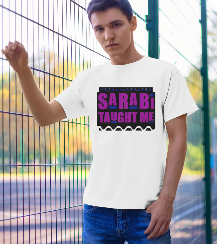 SarabI Taught Me Lion Queen Inspired Wisdom T-Shirt