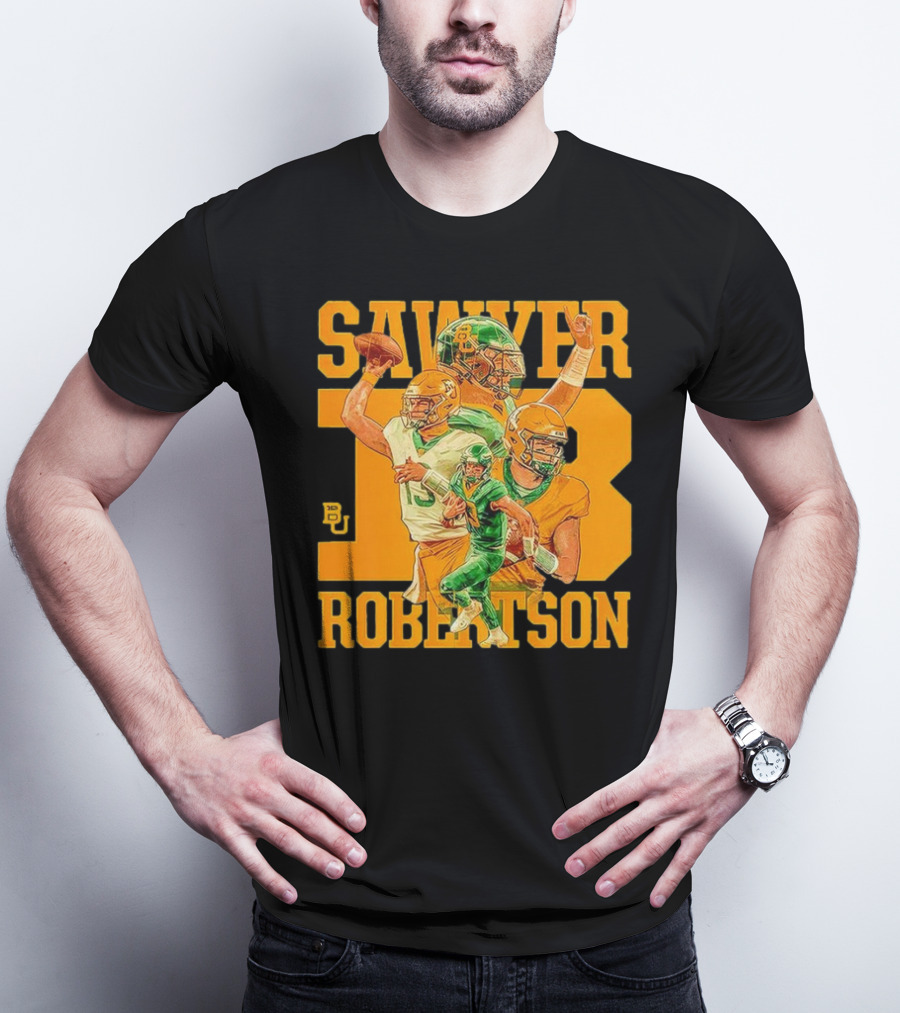 Baylor Bears Sawyer Robertson 13 Football Quarterback BU T-Shirt