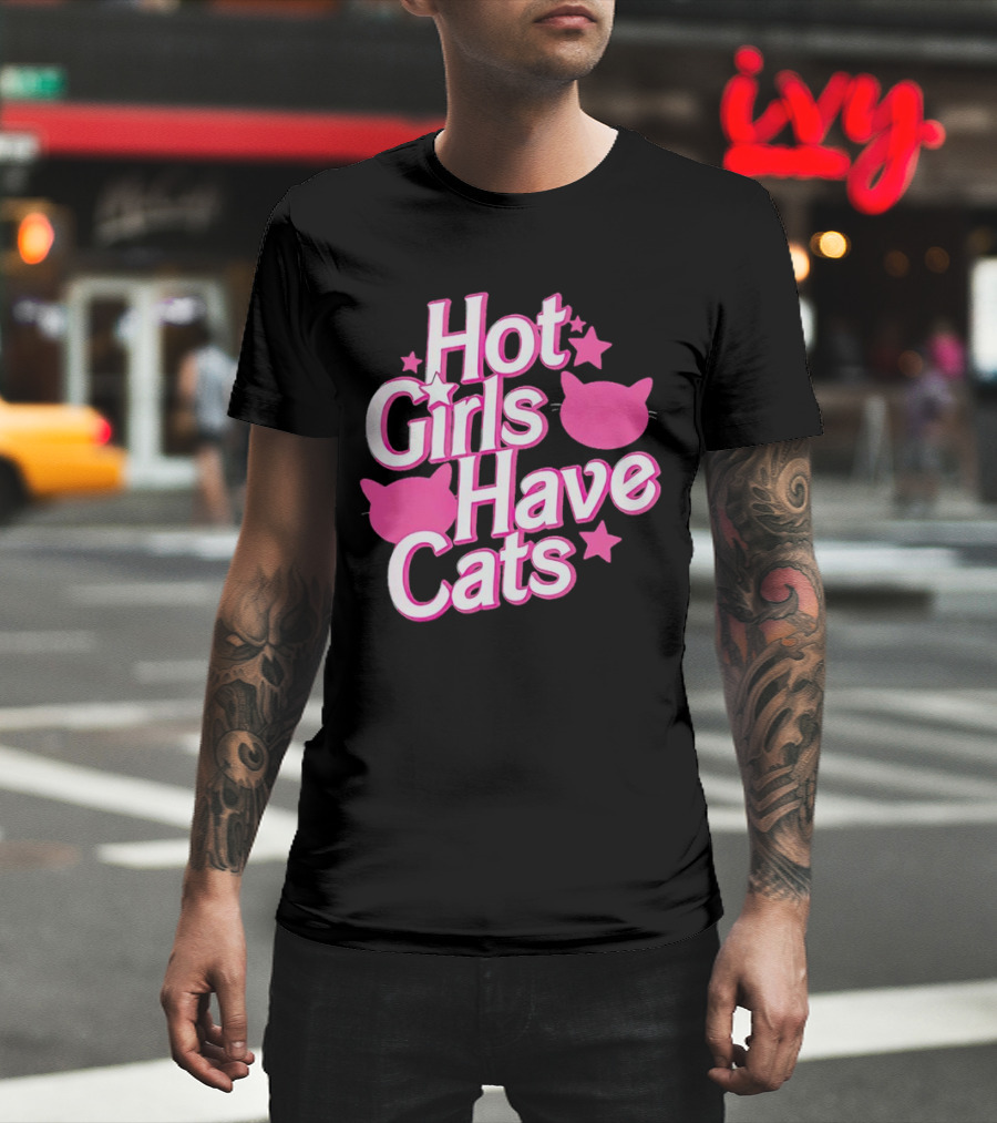 Hot Girls Have Cats Barbie Cats And Stars T-Shirt