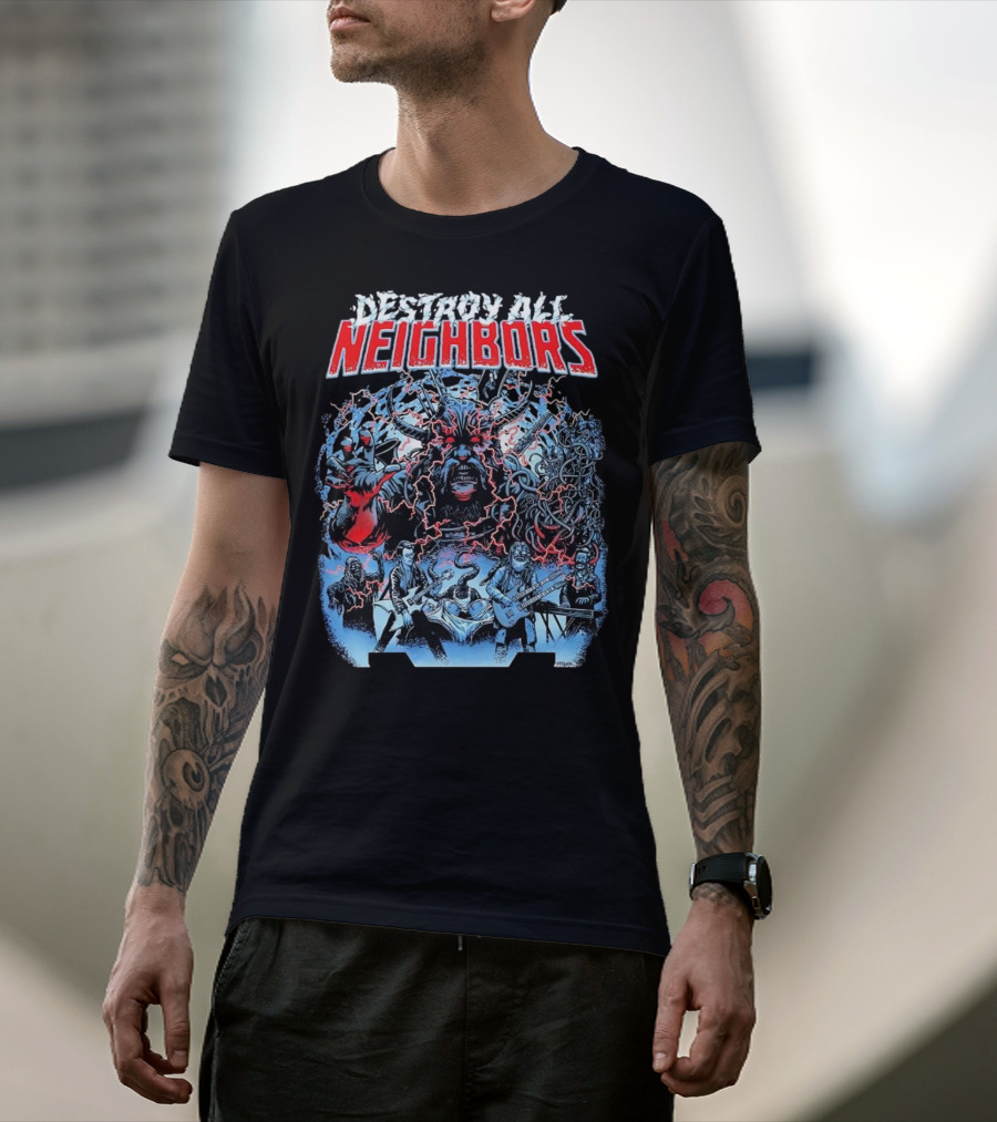 Destroy All Neighbors Monster Band Horror T-Shirt