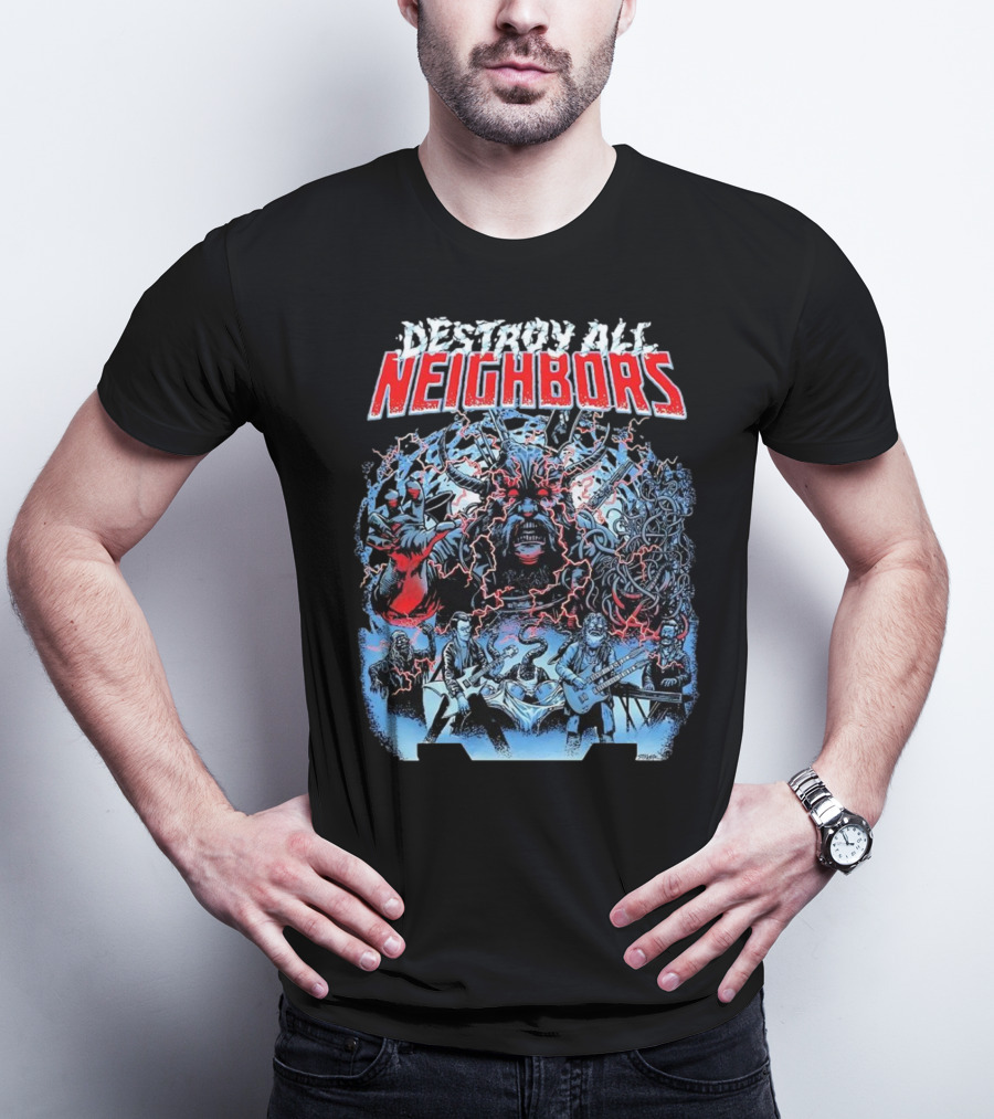 Destroy All Neighbors Monster Band Horror T-Shirt