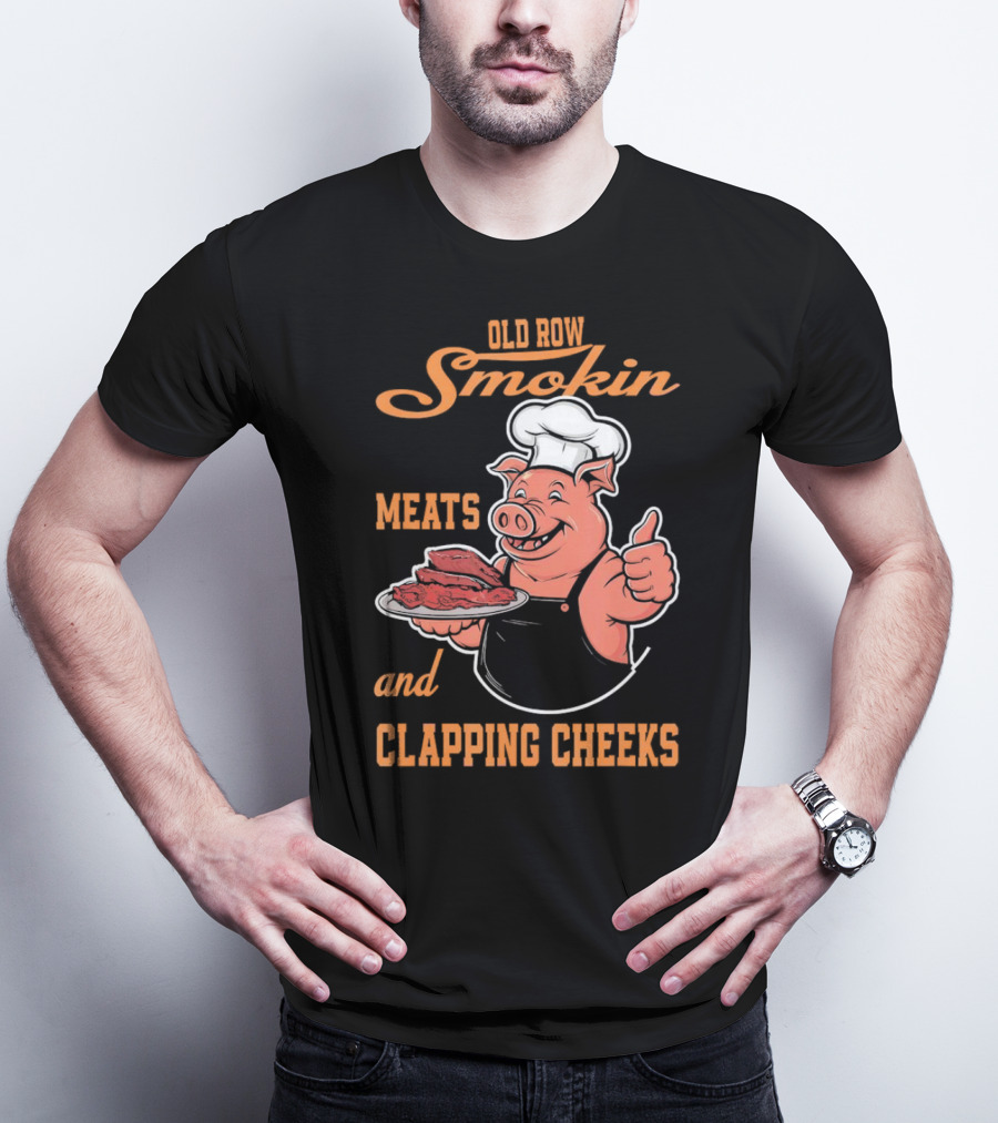 Old Row Smokin Meats And Clapping Cheeks Pig In Chef Hat With Thumbs Up T-Shirt