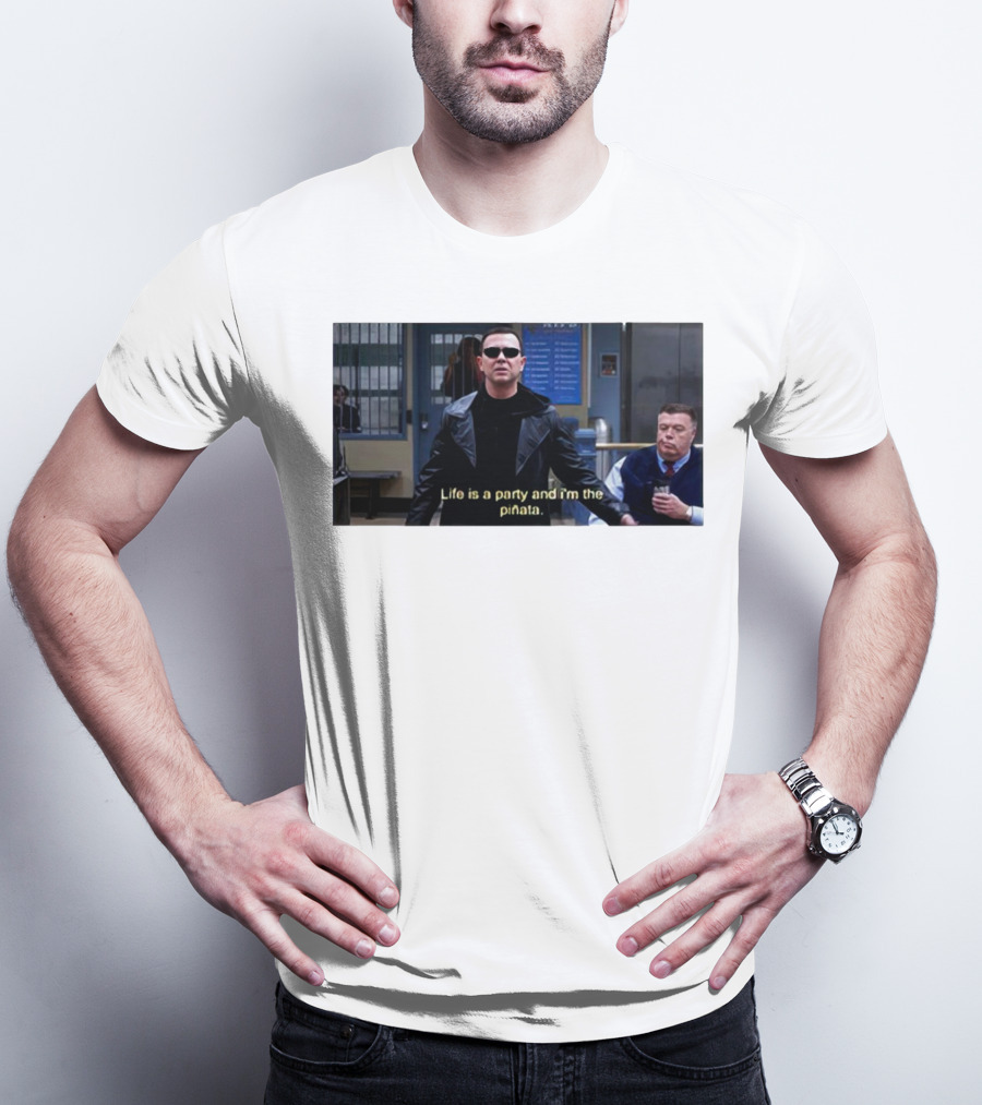 Brooklyn Nine Nine Life Is A Party And I'm The Piñata T-Shirt