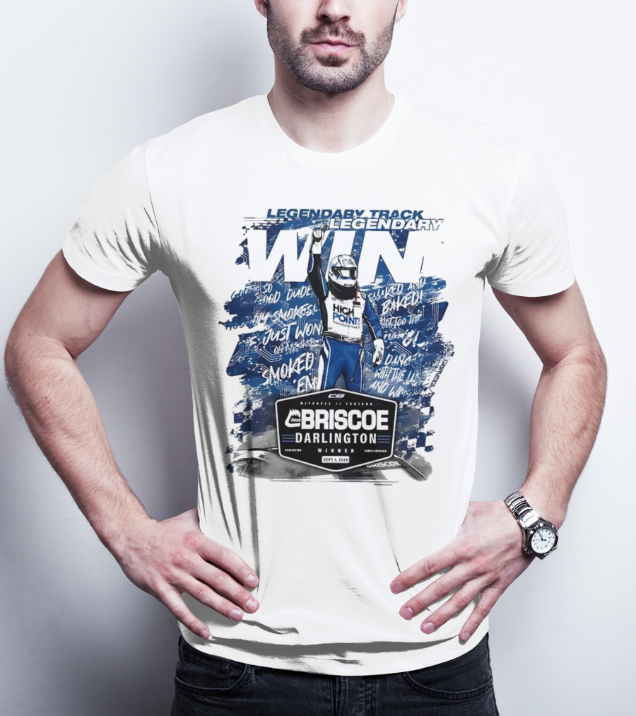 Legendary Track Legendary Win Briscoe Darlington Winner High Point Racing Victory Motorsports T-Shirt