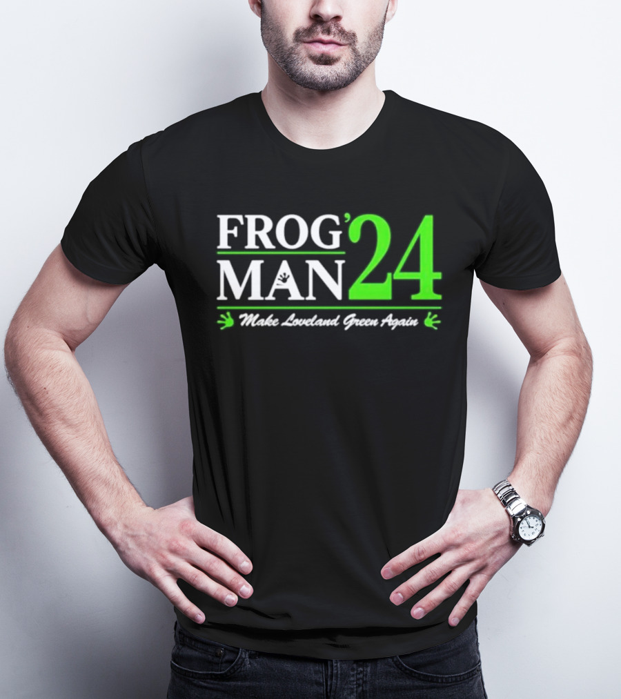 Frogman 24 Make Loveland Green Again T-Shirt