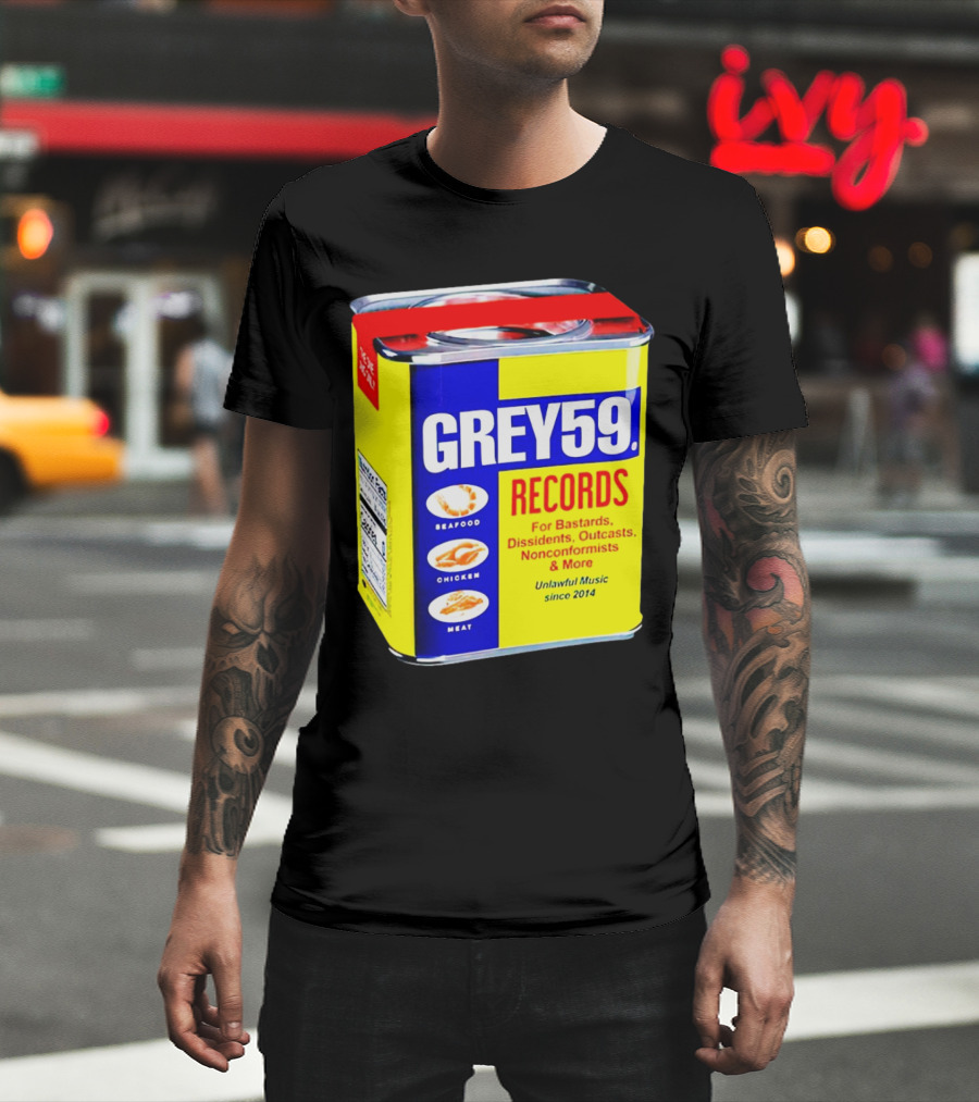 Grey59 Records Unlawful Music Nonconformists Seafood Chicken Meat Can T-Shirt