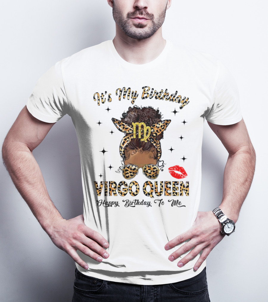 It's My Birthday Virgo Queen Happy Birthday To Me Virgo Symbol Leopard Print Red Lips T-Shirt