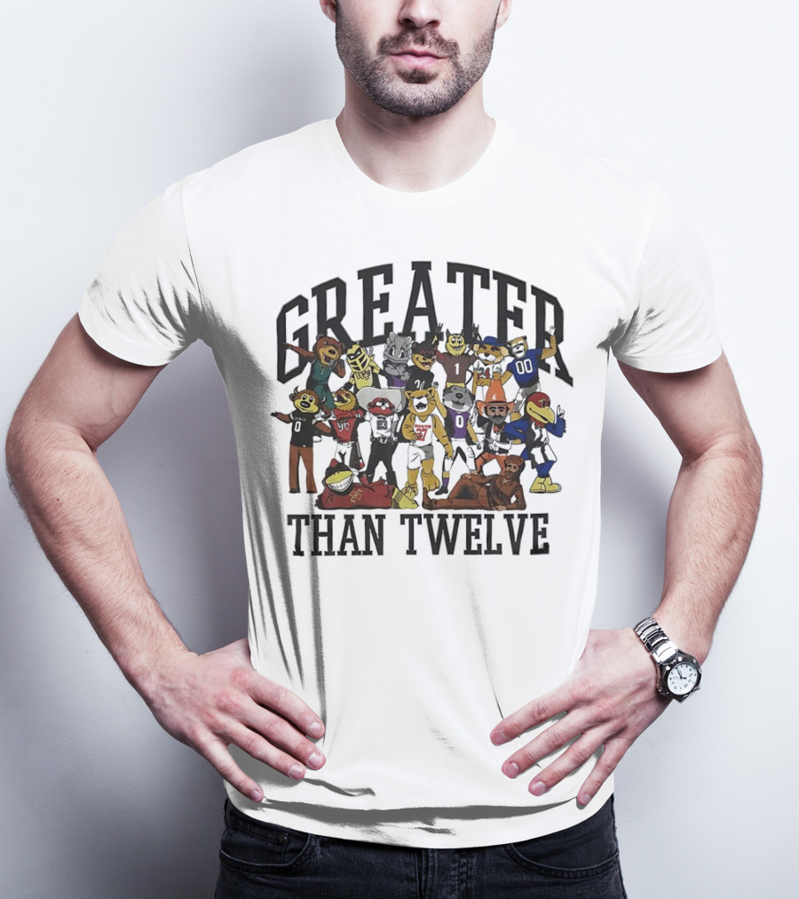 Greater Than Twelve Football Team Mascots T-Shirt