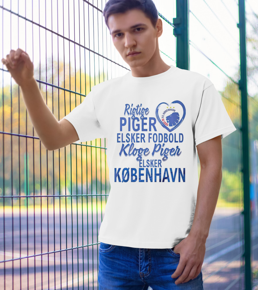 Rigtige Piger Elsker Fodbold Kloge Piger Elsker København FC T-Shirt