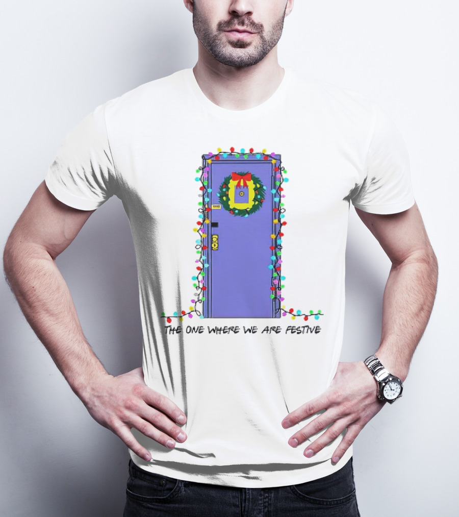 The One Where We Are Festive Teacher Door Wreath Christmas Lights T-Shirt