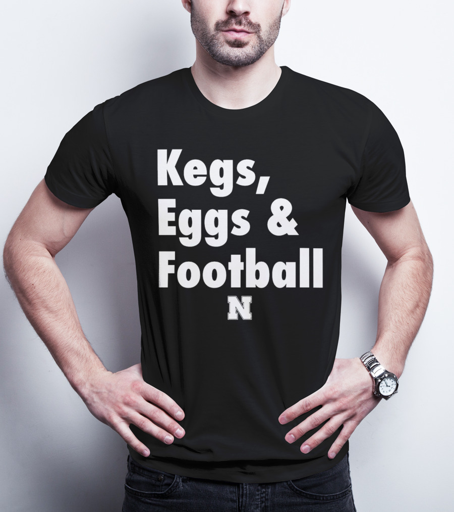 Nebraska Huskers Kegs Eggs And Football N T-Shirt