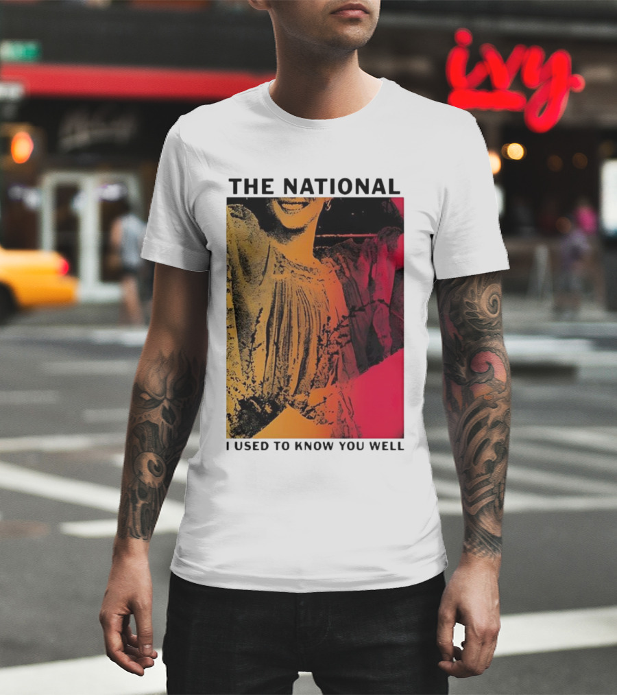 The National I Used To Know You Well Vibrant Artistic T-Shirt