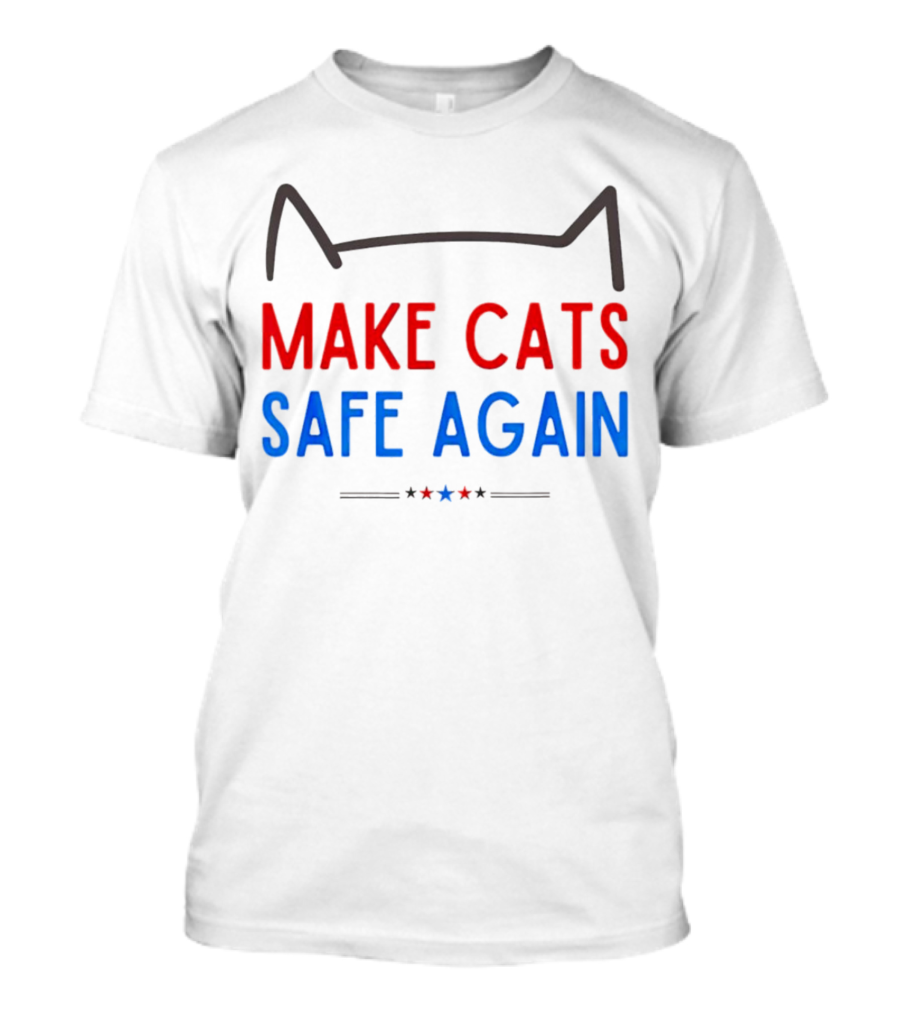 Make Cats Safe Again Patriotic Cat Ears T-Shirt