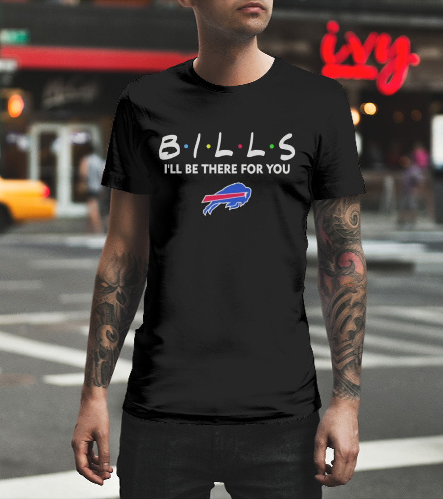 Buffalo Bills I'll Be There For You Friends TV Show T-Shirt