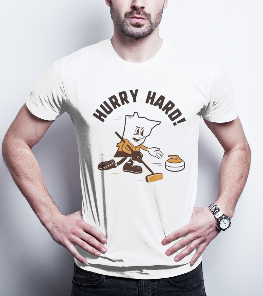 Hurry Hard Minnesota Curling Enthusiast T-Shirt