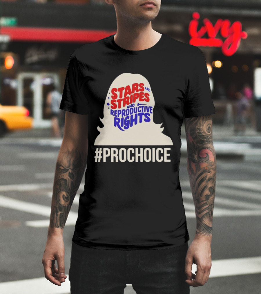 Stars And Stripes And Reproductive Rights #ProChoice T-Shirt