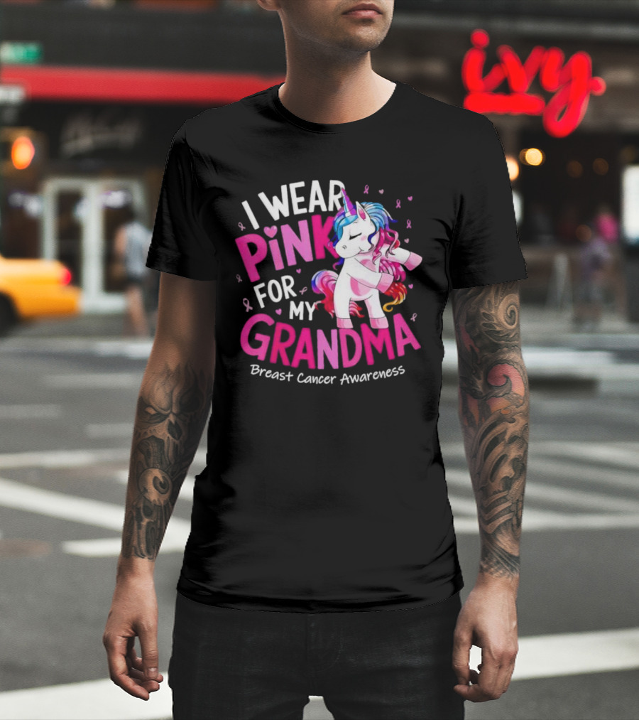 I Wear Pink For My Grandma Unicorn Breast Cancer Awareness T-Shirt
