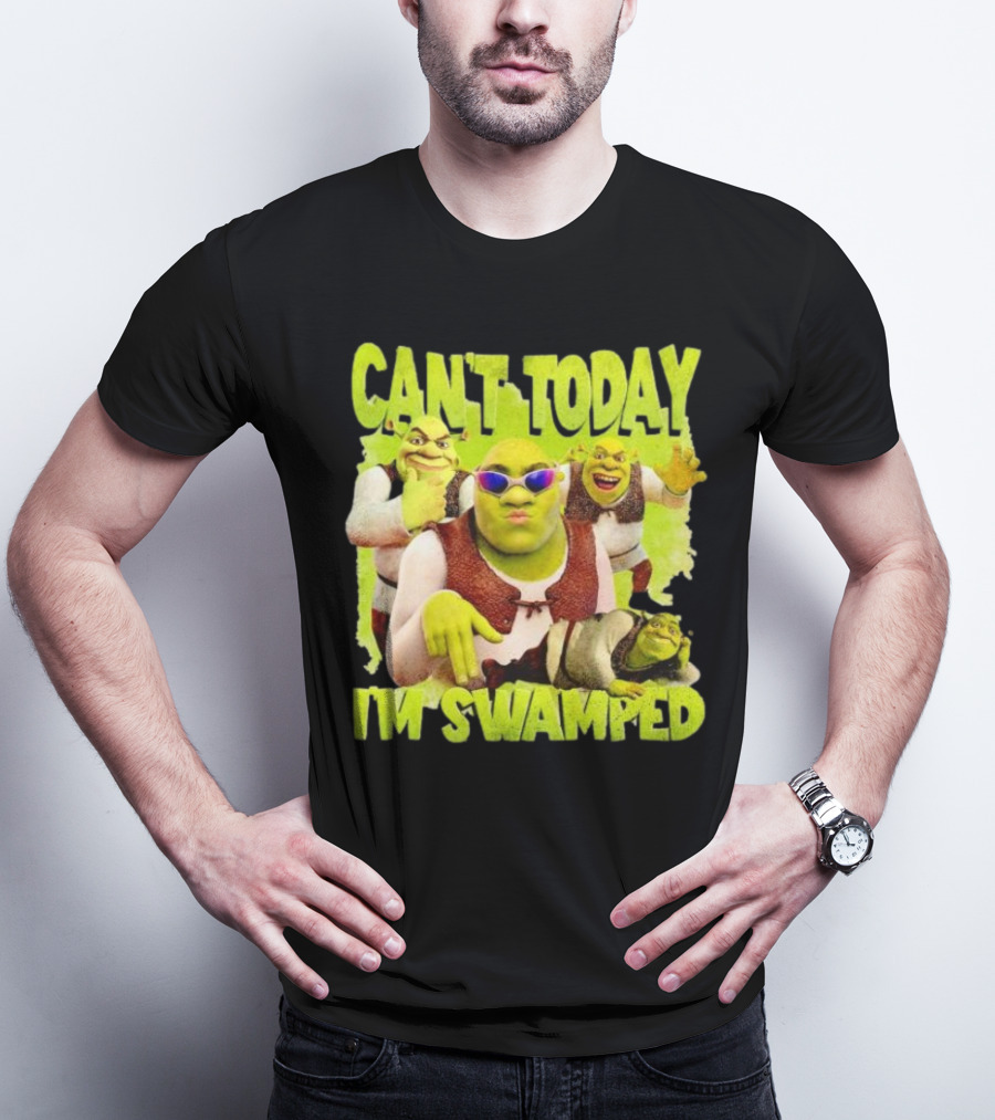 Can't Today I'm Swamped Shrek Meme Sunglasses Dance Moves T-Shirt