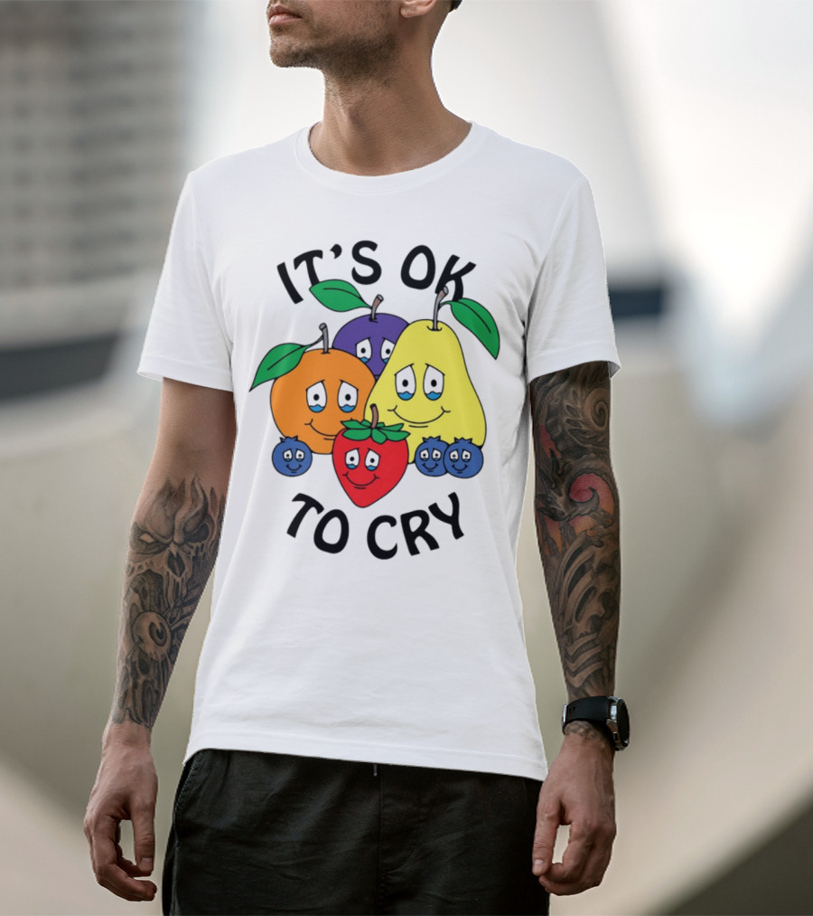 Chnge Fruits It's Ok To Cry With Smiling Cartoon Fruit Faces T-Shirt