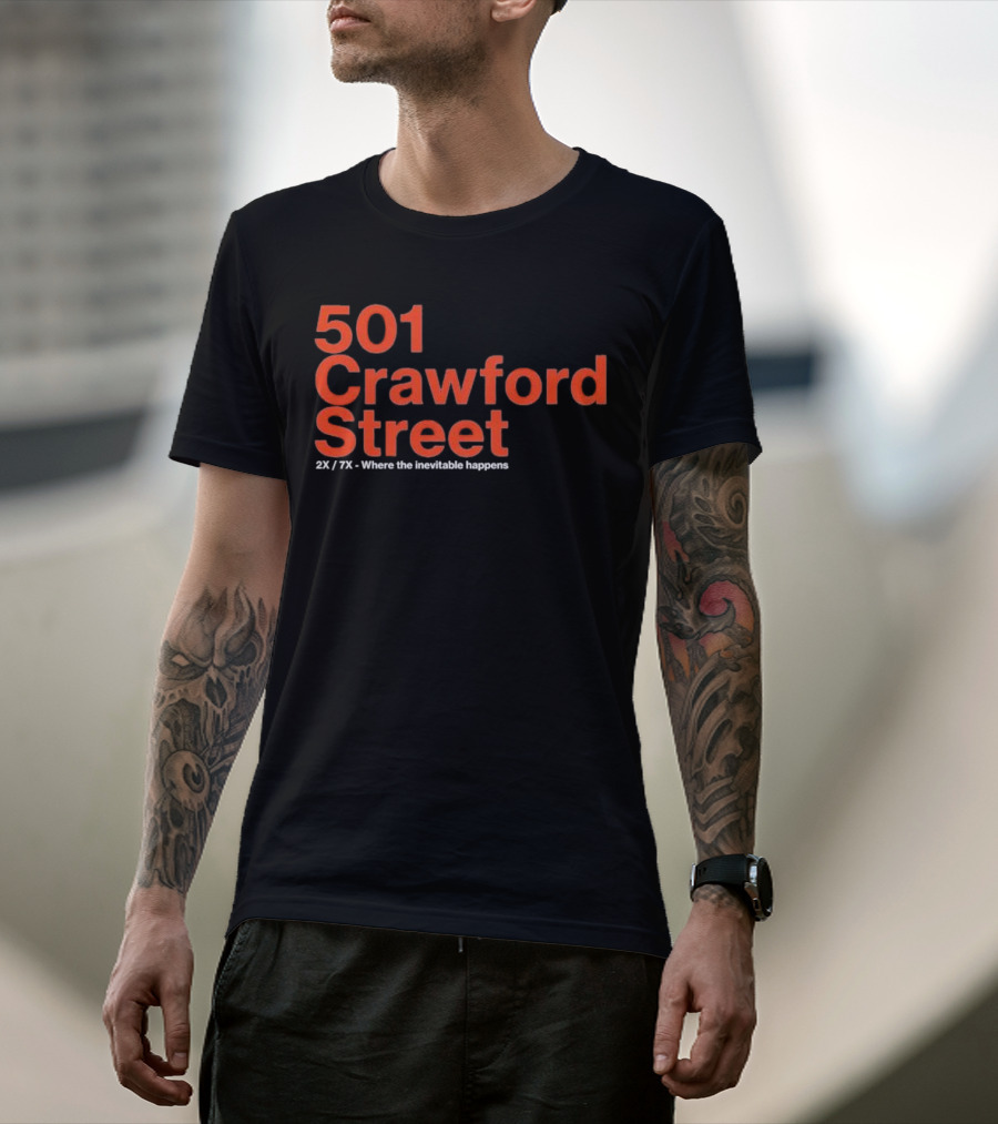 501 Crawford Street 2X 7X Where The Inevitable Happens T-Shirt