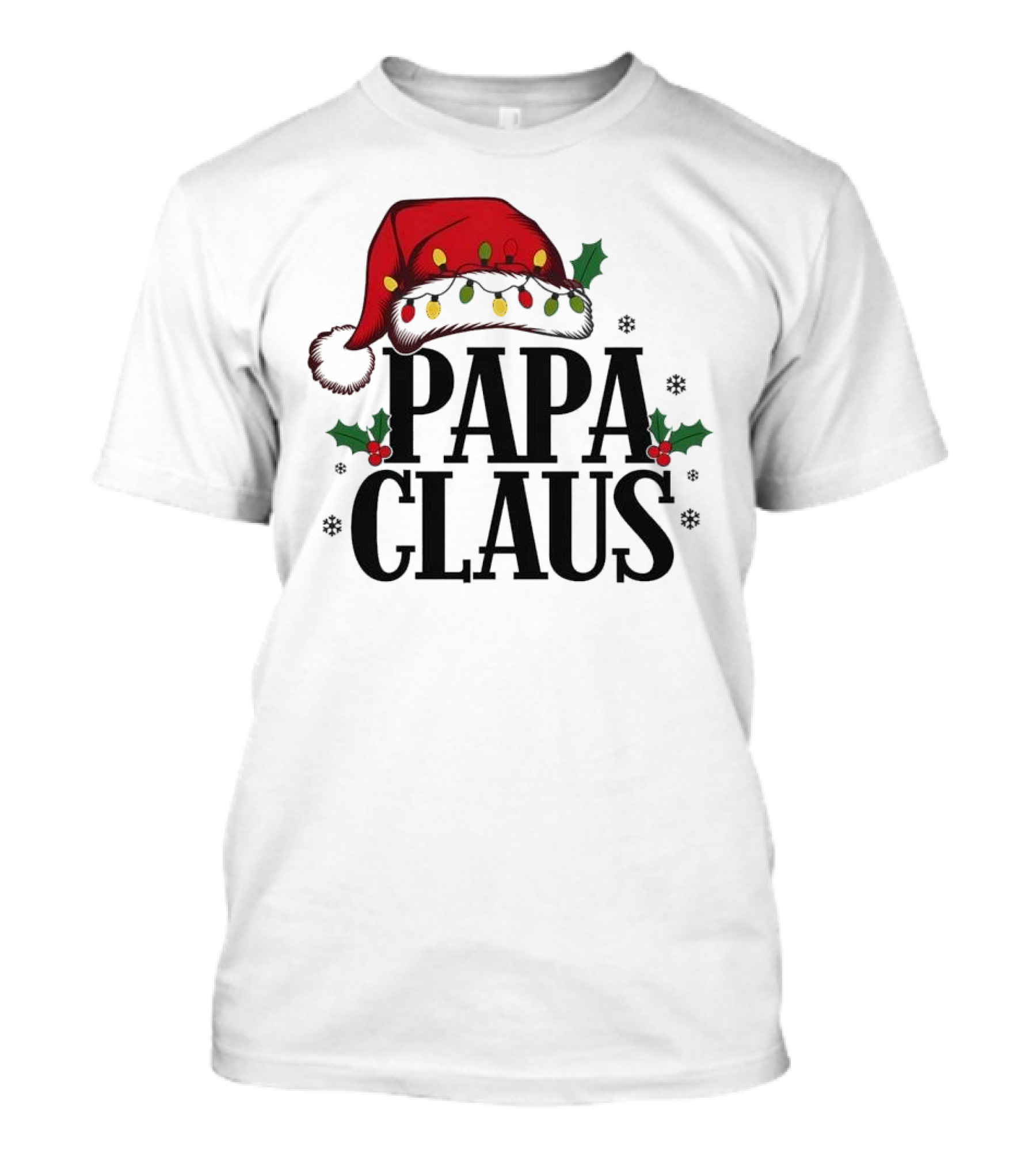 Papa Claus Christmas Santa Hat Holly Lights Snowflakes T-Shirt